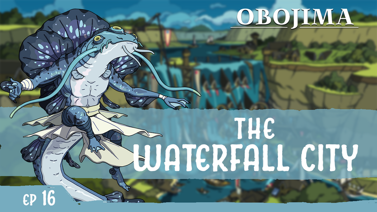 The Obojima Podcast the Blog | Episode 16: Crafting a Vertical Village